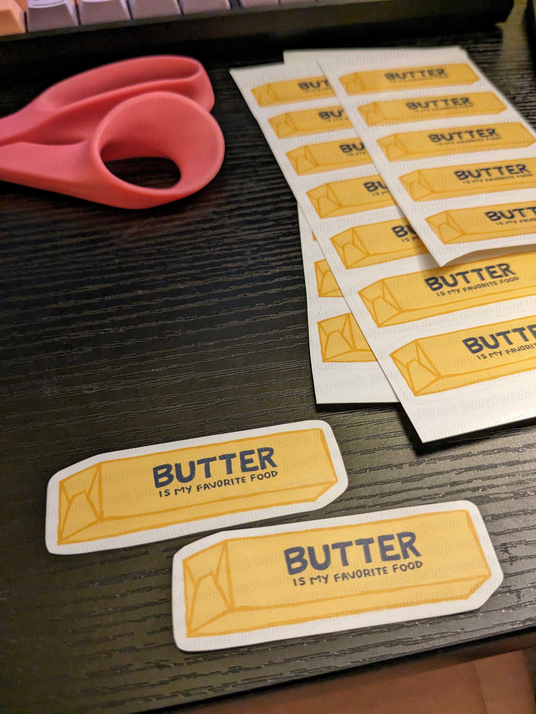 Butter is My Favorite Food (weatherproof Sticker, Christmas Gift for ...