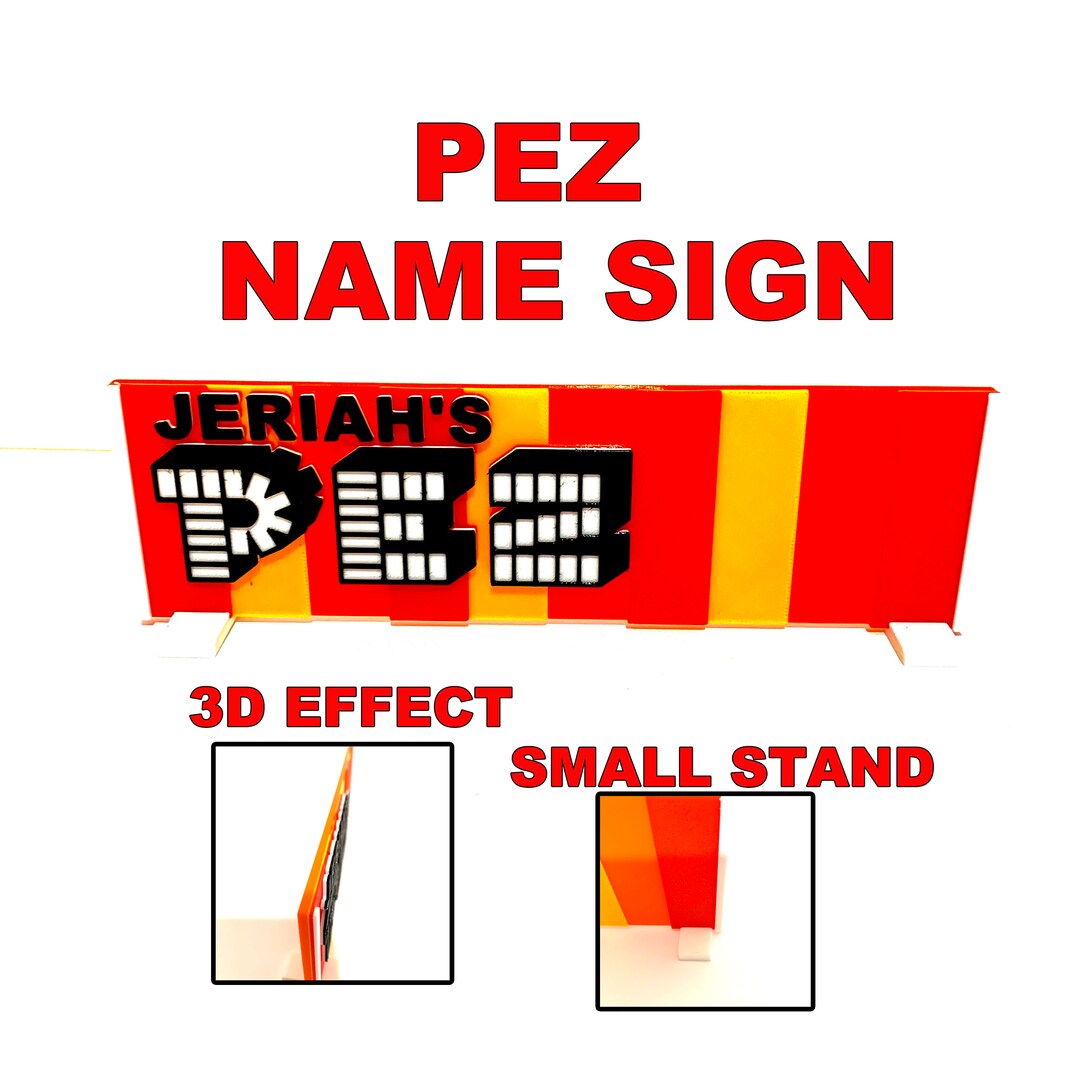 PEZ 3D Name Tag Sign. PEZ Custom Name Stand. PEZ Standalone Display ...