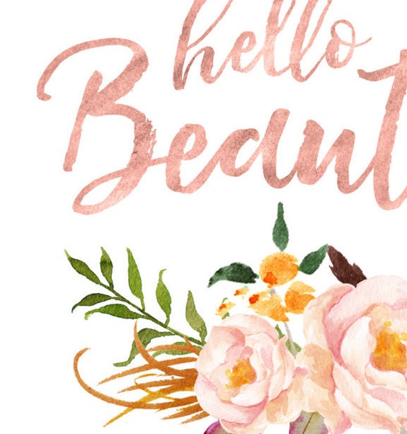 Hello Beautiful Nursery Art, Rose Gold Floral Print (digital Download ...