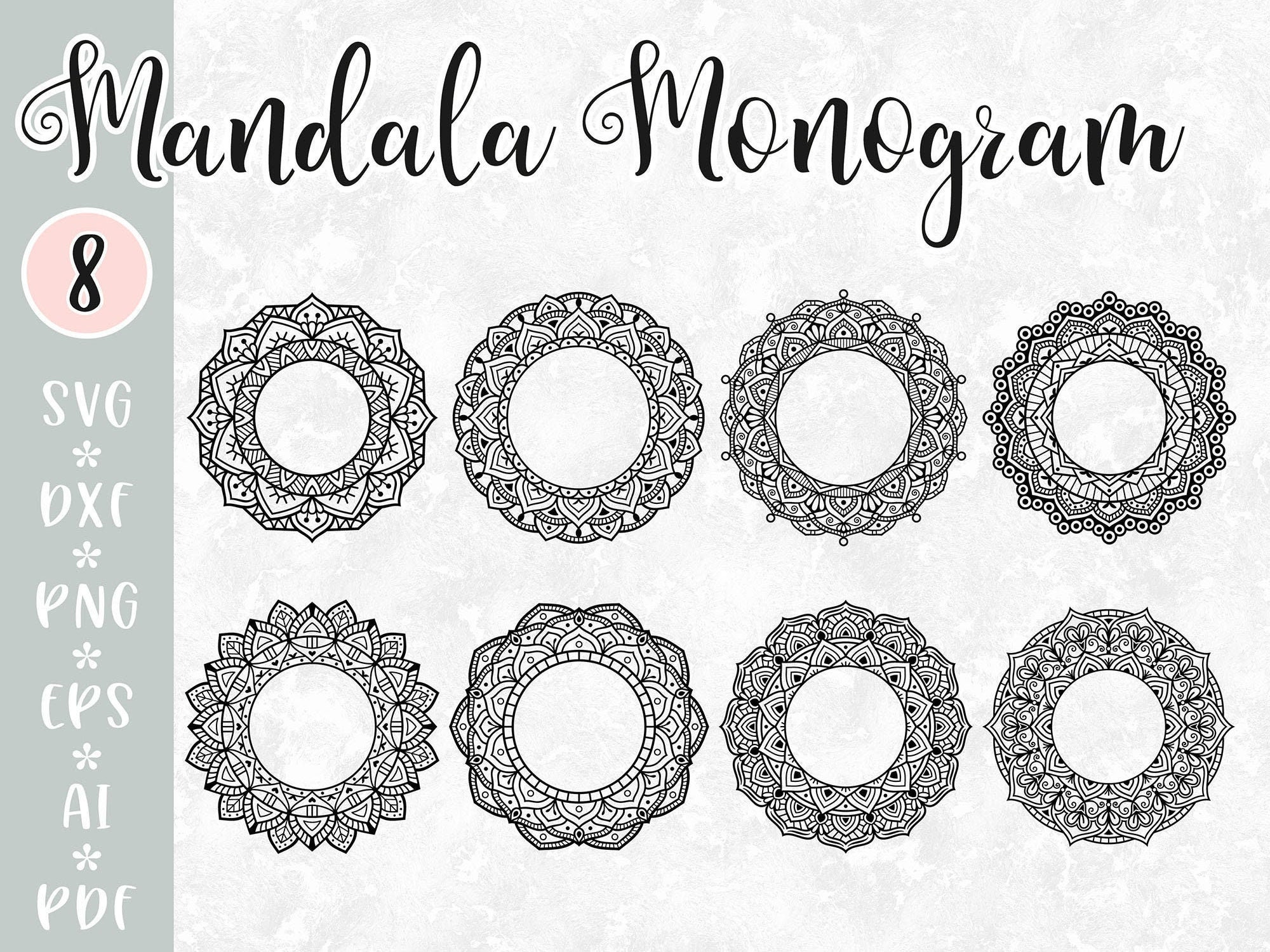 Mandala Monogram SVG Bundle, Circle Floral Monogram Frame Svg Files ...