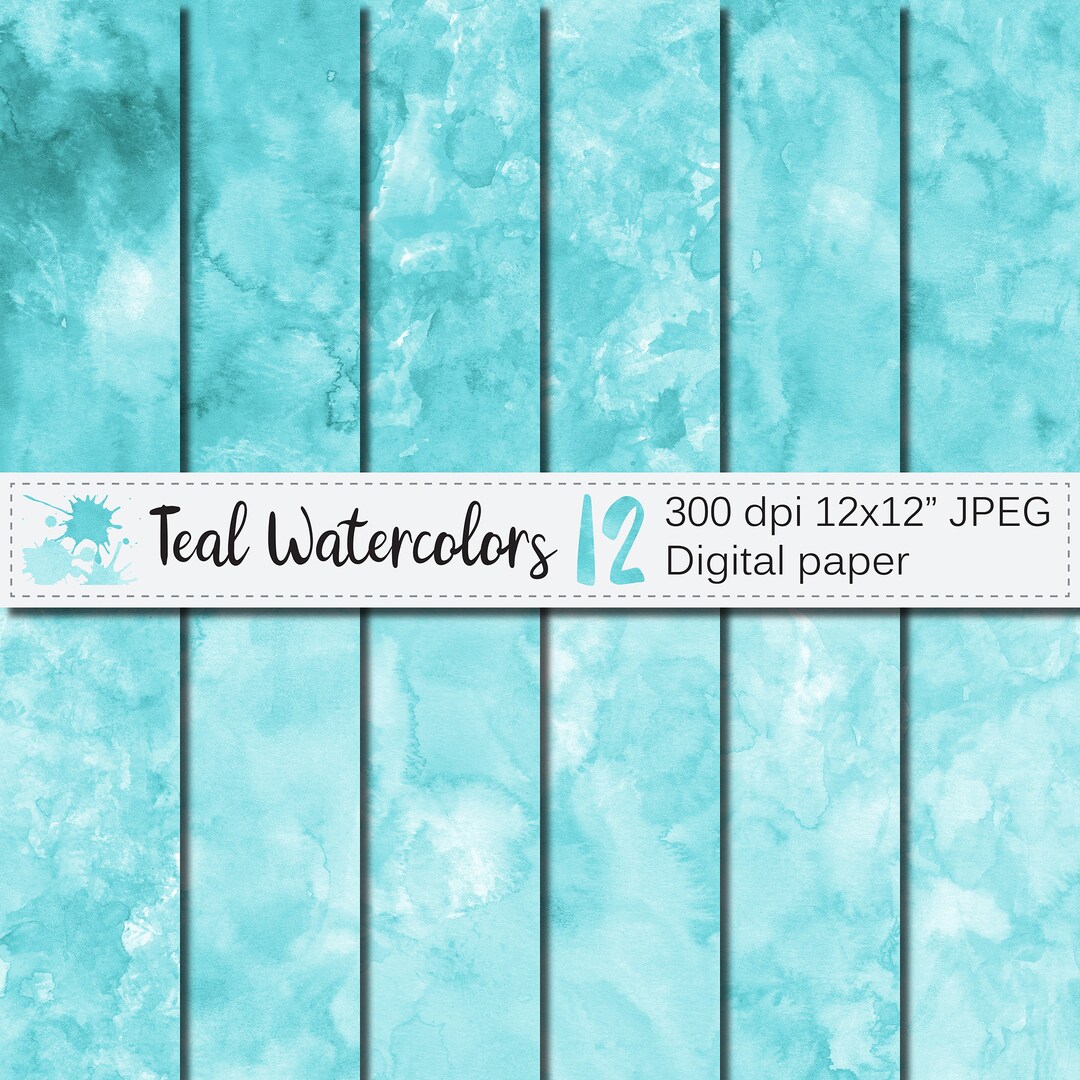 Teal Watercolor Digital Paper, Teal Watercolors Texture, Handpainted ...