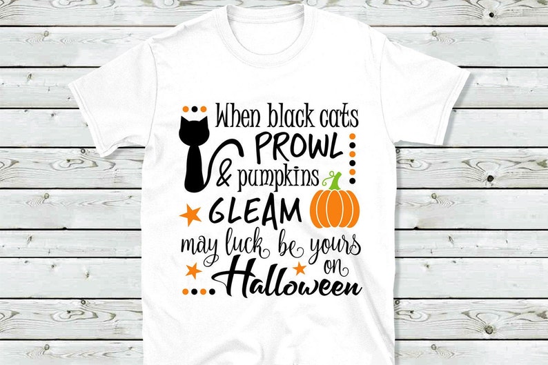 When Black Cats Prowl Svg, Halloween SVG, Halloween Quote Sayings Cut ...