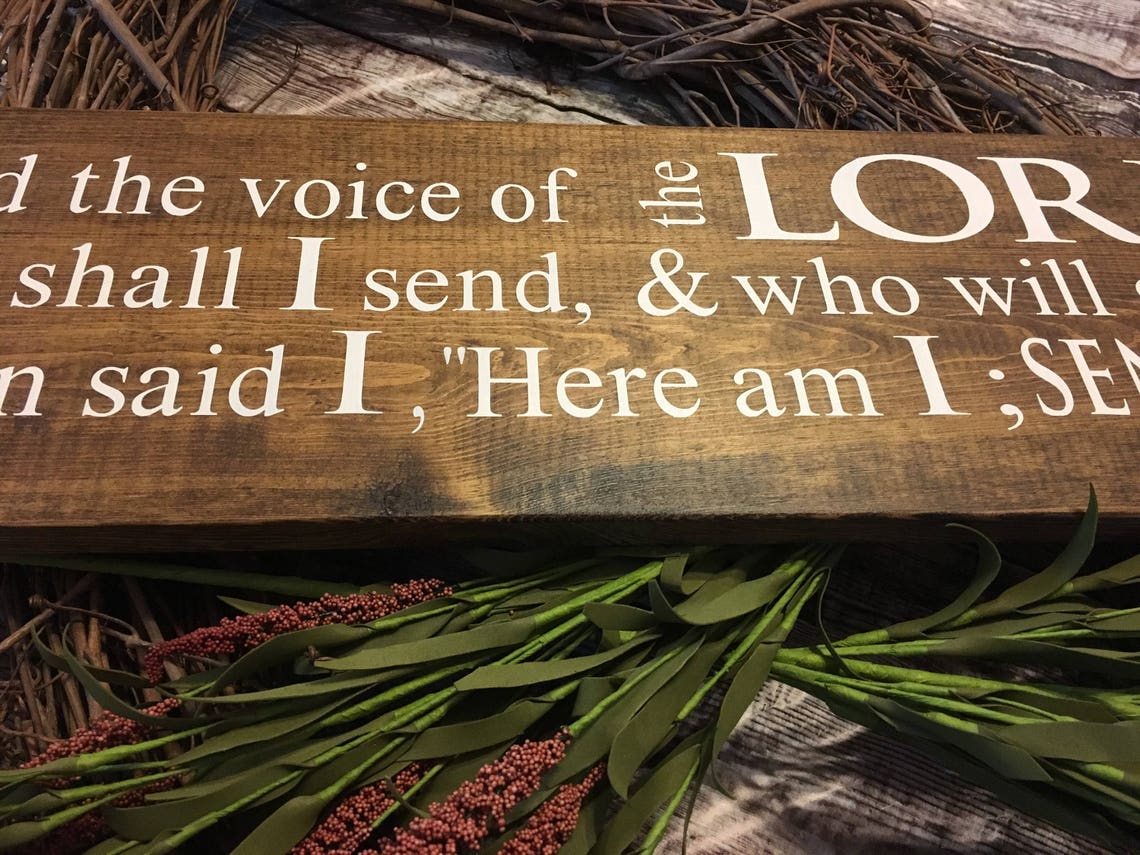 Isaiah 6:8 Here I am Send me stained wood sign Bible | Etsy