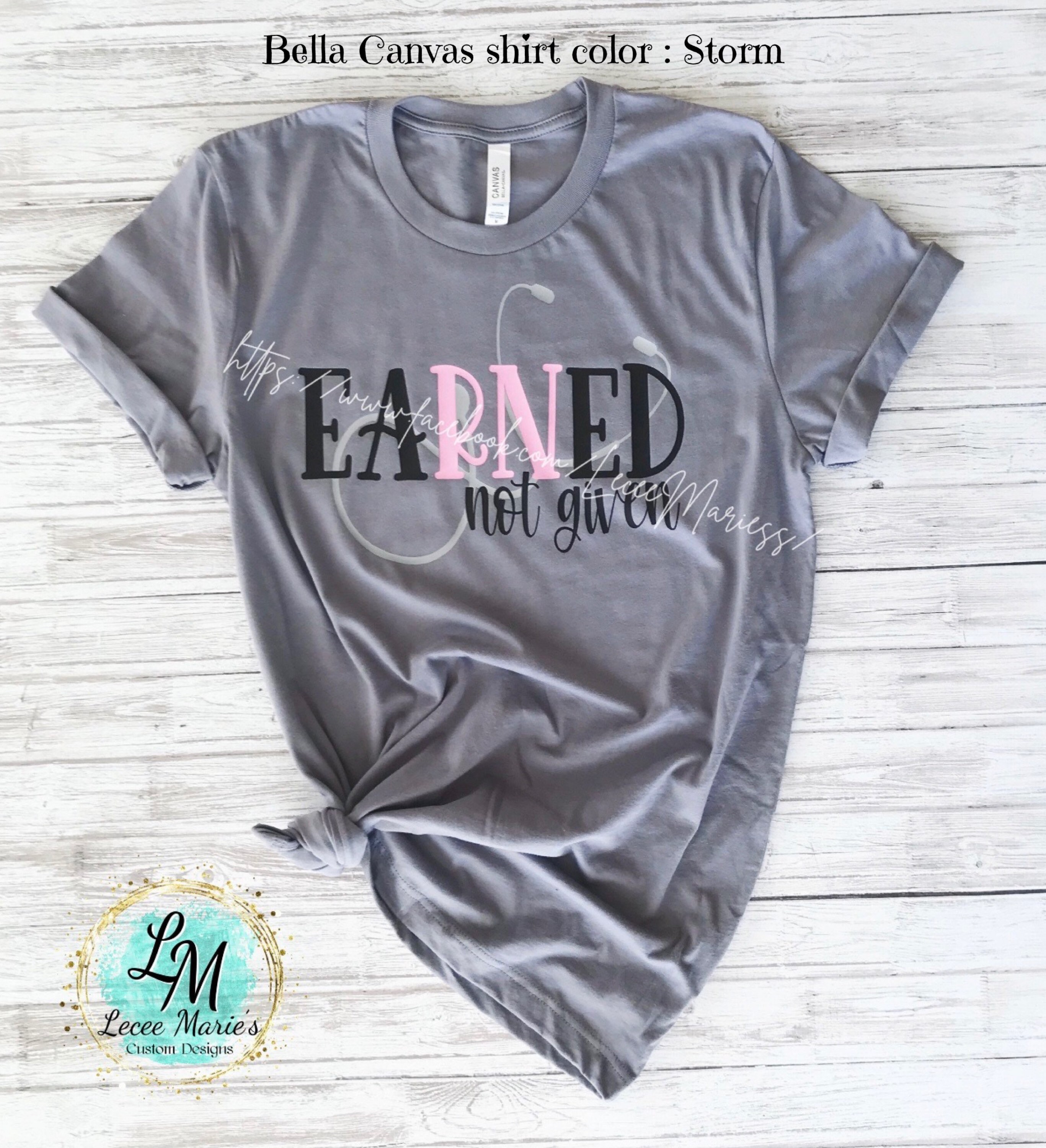 Nurse Shirt Earned Not Given Nurses Nurse Tee Shirt | Etsy