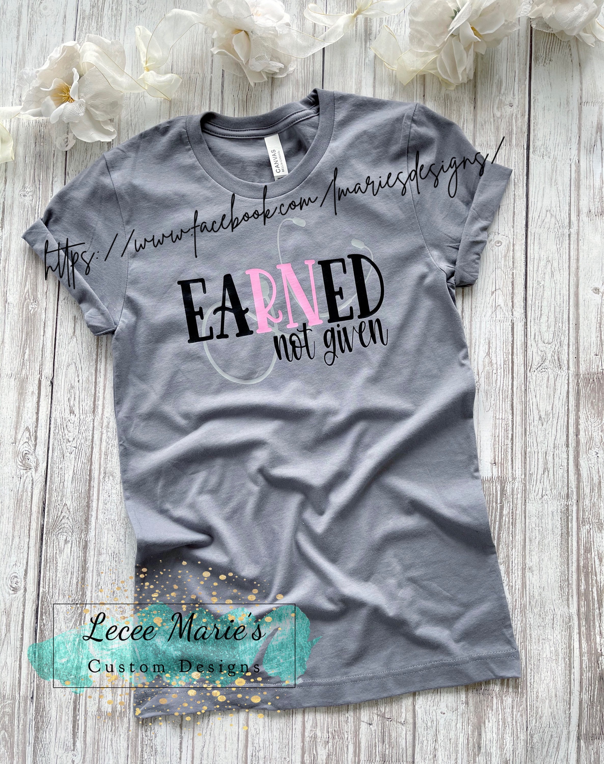 Nurse Shirt Earned Not Given Nurses Nurse Tee Shirt | Etsy