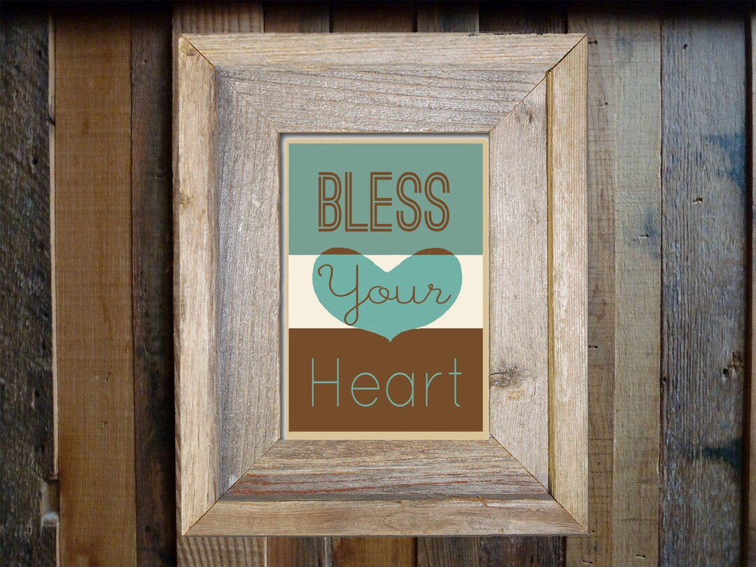 Bless Your Heart Quote, Southern Digital Print, Printable Southern Art ...