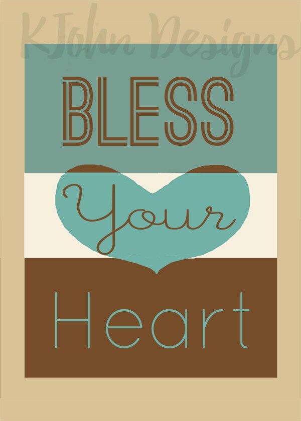 Bless Your Heart Quote Southern Digital Print Printable - Etsy