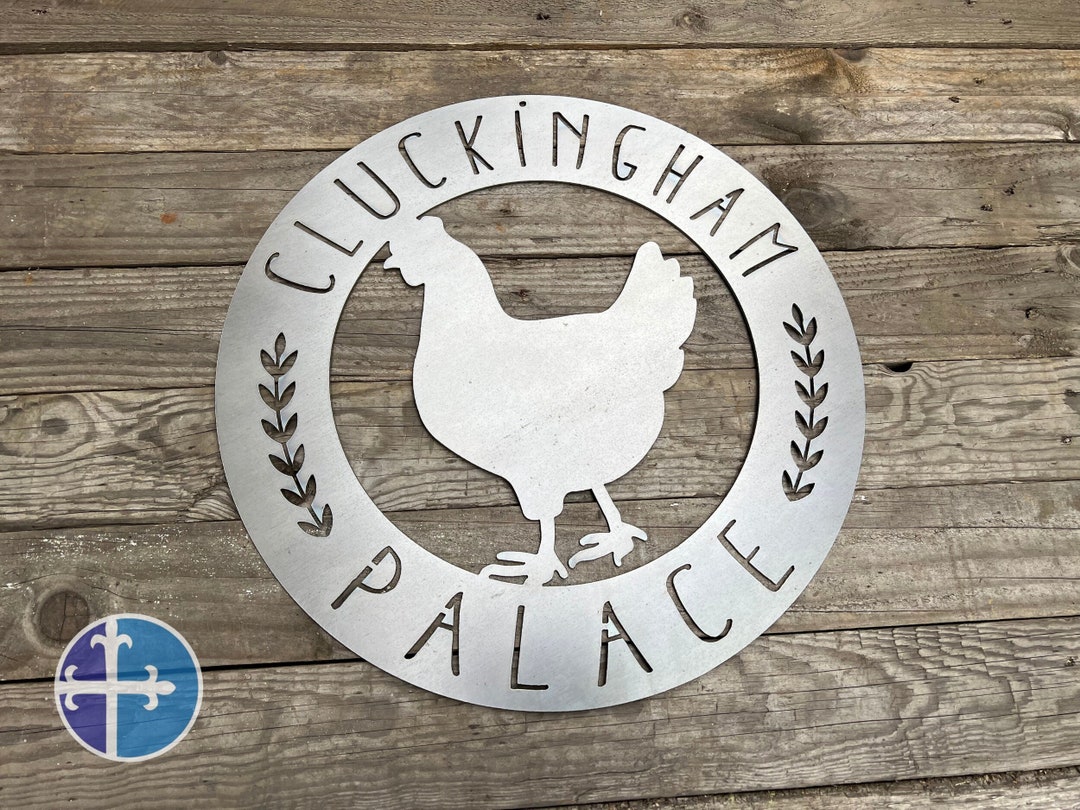 Cluckingham Palace Chicken Coop Sign: Rustic Metal Farmhouse Decor - Etsy