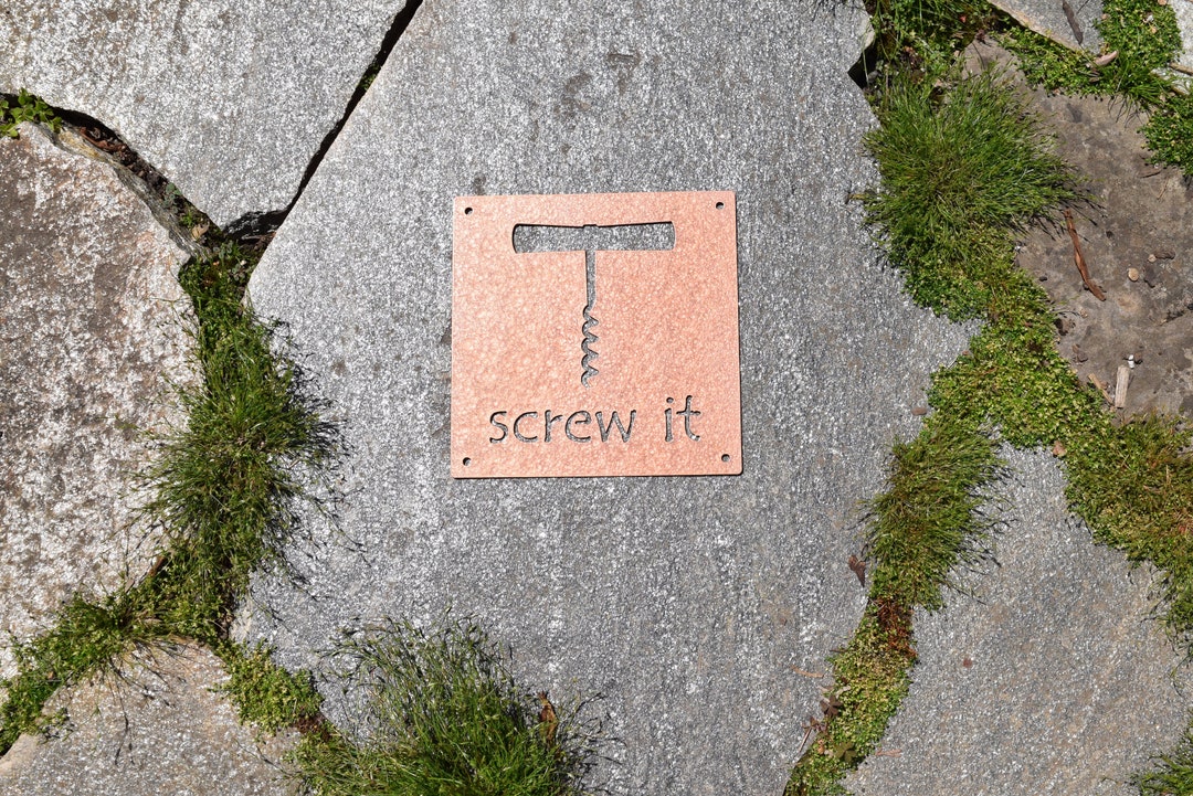 Screw It Metal Wine Sign | Winery | Vineyard | Wine Glass | Cabernet ...