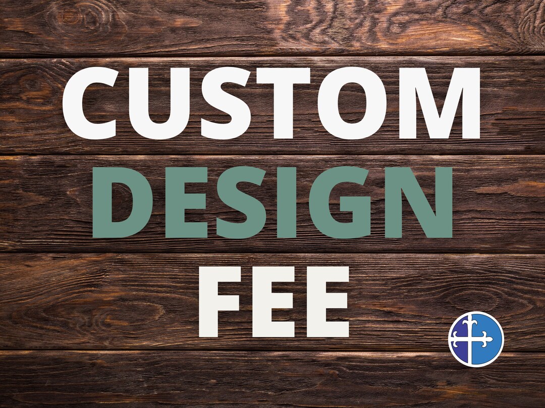 Custom Design Fee . Added Surcharge Fee - Etsy