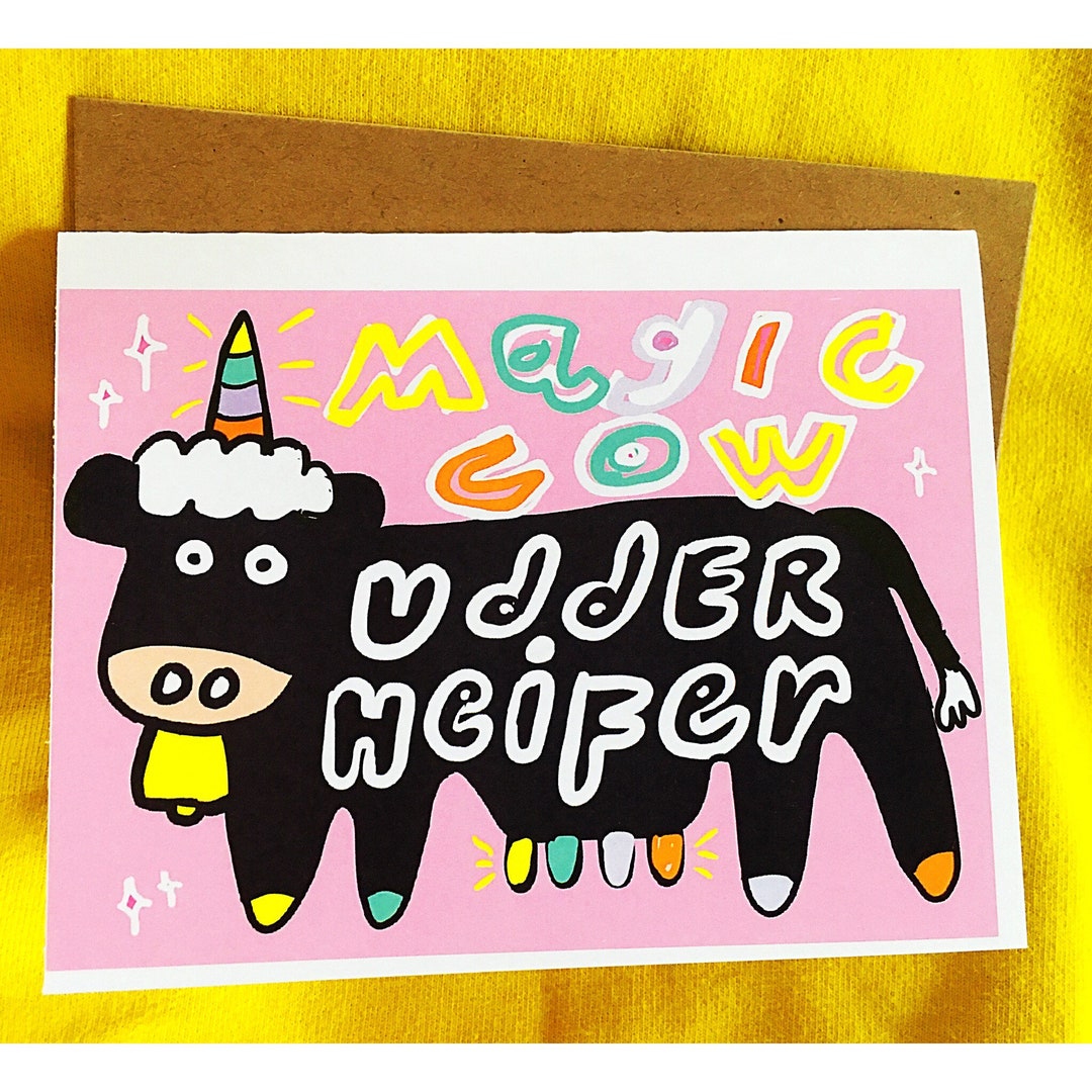 UDDER HEIFER Magic Cow Happy Boob Day Dairy Cow Card, Rude Birthday ...