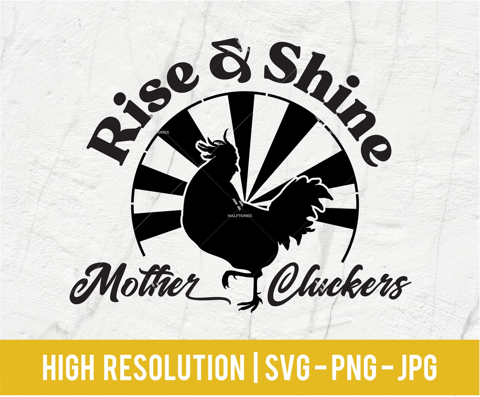 Rise and Shine Svg Mother Cluckers SVG Rooster Rise and - Etsy