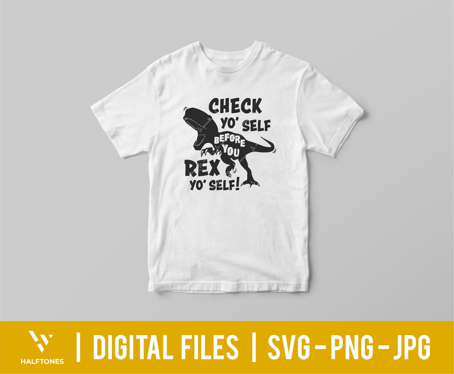 Check Yo Self Before You Rex Yo Self Svg. Cute Funny Baby Svg, T-rex ...
