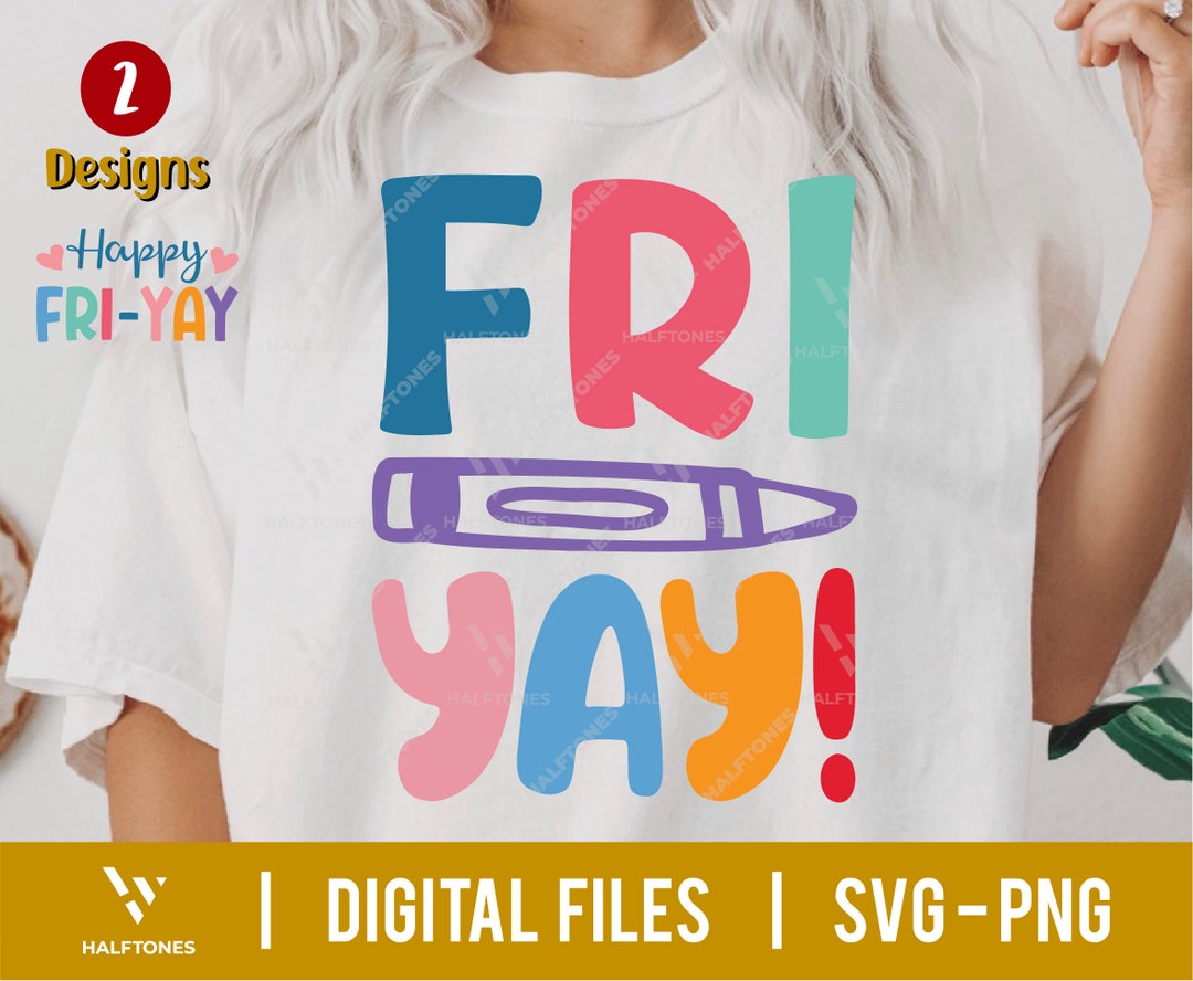 Fri Yay Svg, Happy Friyay SVG, Teacher TGIF, Teacher Life Svg, Weekend ...