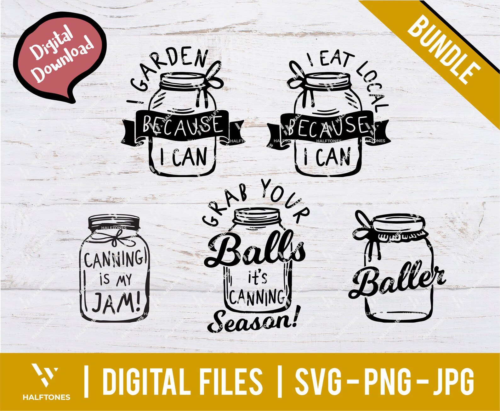 Canning is My Jam Bundle Svg,grab Your Balls It's Canning Season Svg, I ...