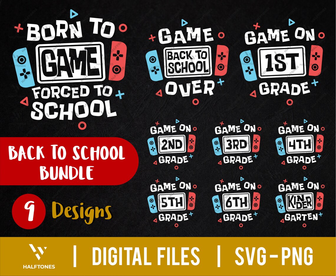 Game on Back to School Bundle Svg First Day of School Svg - Etsy
