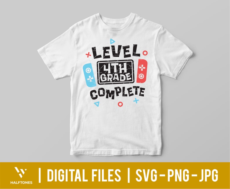 4th Grade Svg, Level Complete Svg, Graduation Svg, End of School Svg ...