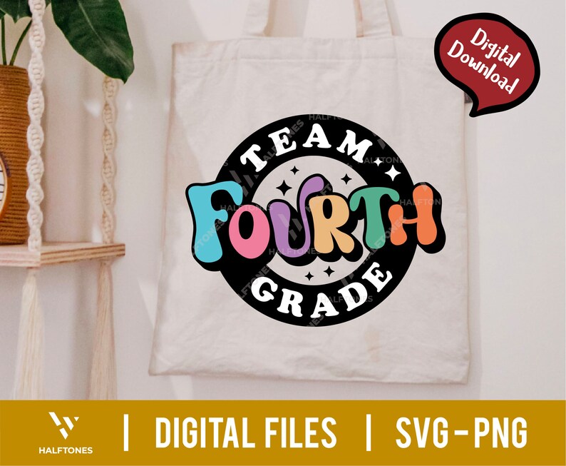 Team Fourth Grade SVG, 4th Grade Squad Svg, Back to School Svg, First ...