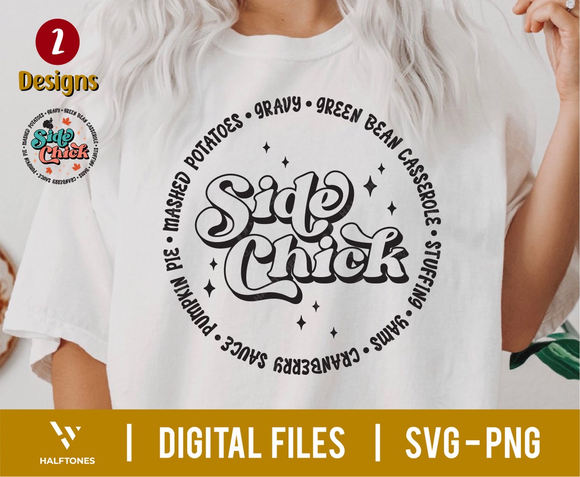 Side Chick Svg Turkey Svg Funny Thanksgiving Svg Gobble - Etsy