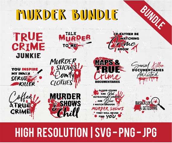Murder Shows Bundle SVG Murder Shows and Chill Svg Serial | Etsy