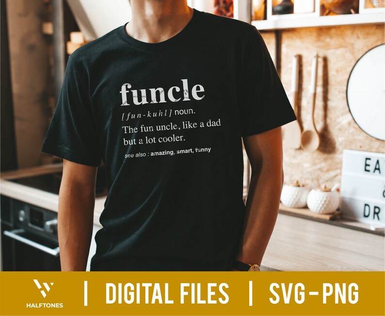 Funcle Definition SVG Funny Uncle Svg Best Uncle Ever Svg - Etsy
