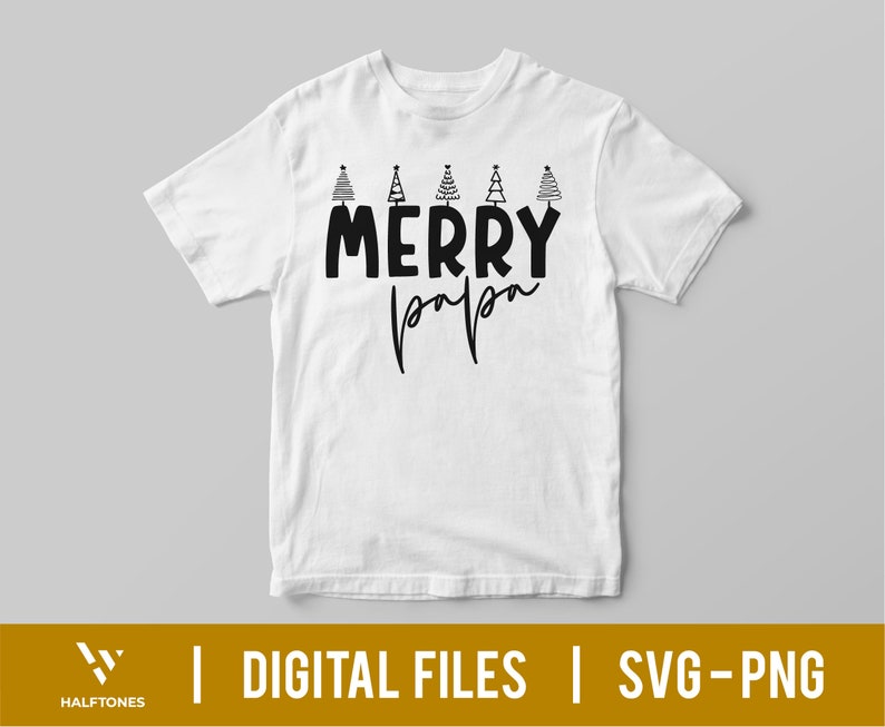 Merry Papa SVG, Grandpa Christmas Svg, Christmas Trees Svg, Merry ...