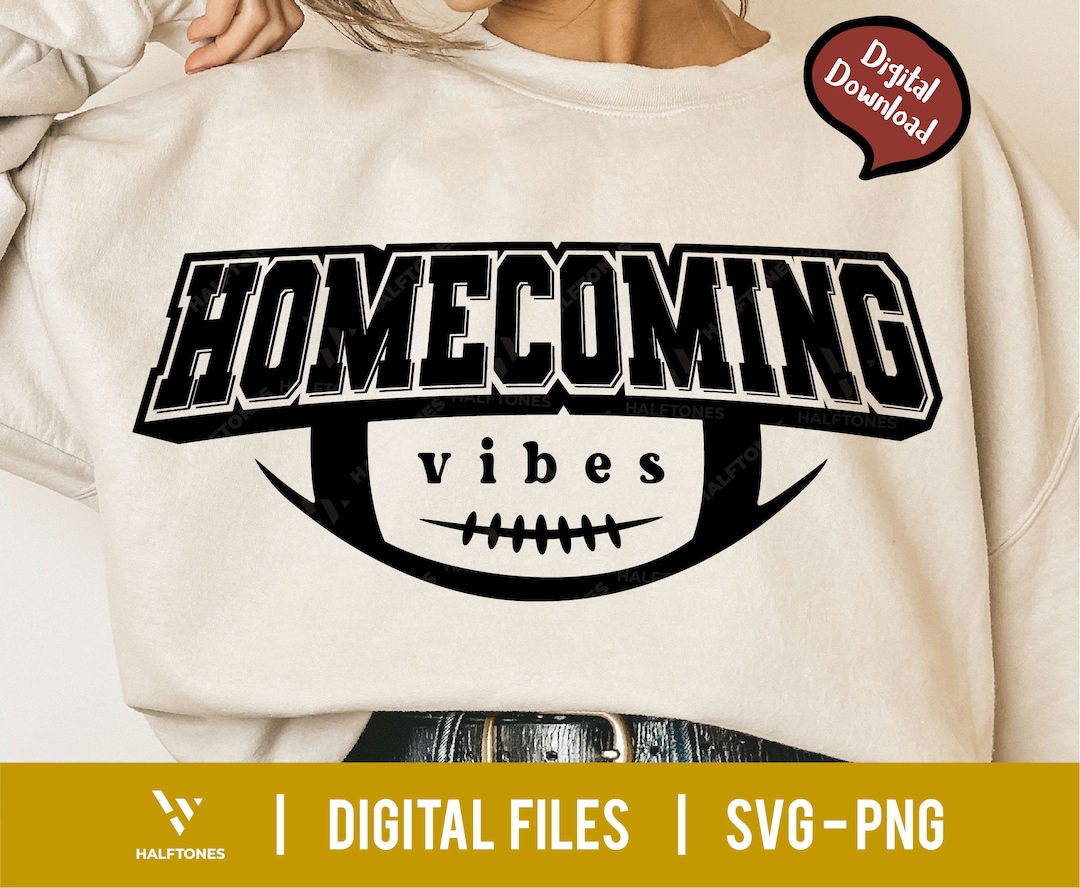 Homecoming Vibes Svg, Homecoming Squad Svg, Hoco Svg, Homecoming Game ...
