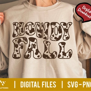 Howdy Fall SVG Howdy Cow Print Svg Fall Shirt Png Cowboy - Etsy