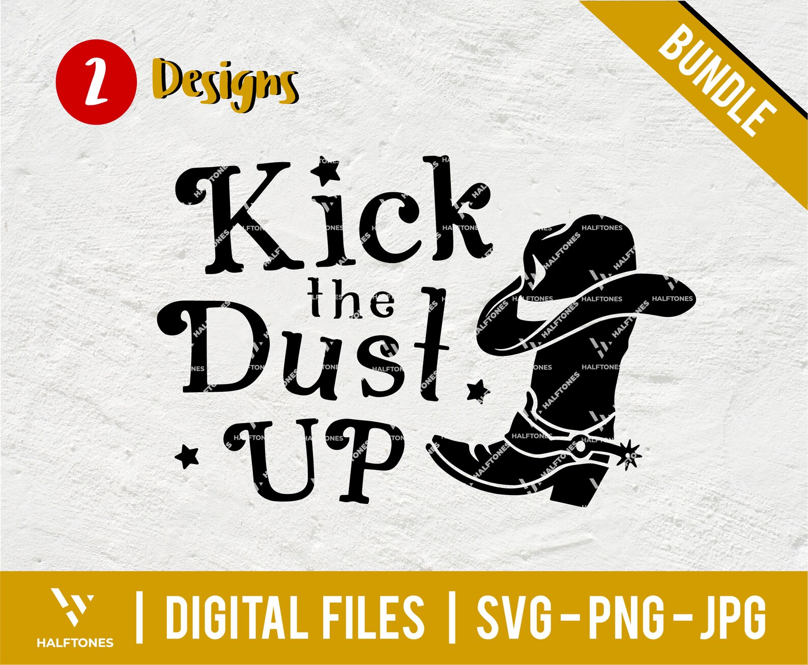 Kick the Dust up SVG, Bull Rider Svg, Cowboy Boot Svg, Cowboy Vintage ...