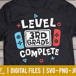3rd Grade Svg, Level Complete Svg, Graduation Svg, End of School Svg ...