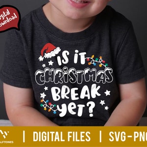 Is It Christmas Break yet SVG, Christmas Teacher Svg, Winter Holidays ...