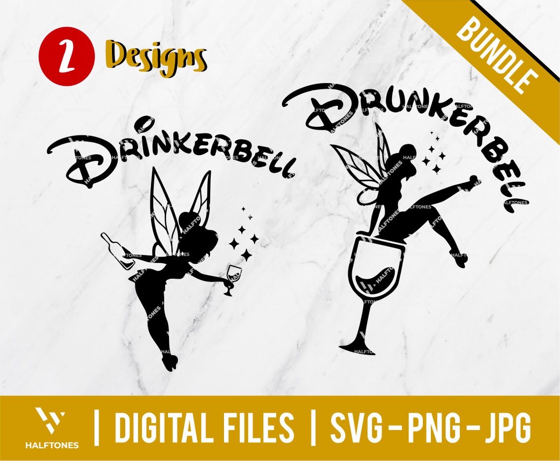 Drinkerbell Svg, Wine Lover Svg, Drunkerbell Svg, Drinking Party Svg ...