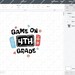 Game on 4th Grade Svg, Back to School Svg, Fourth Grade Svg, Boy Girl ...