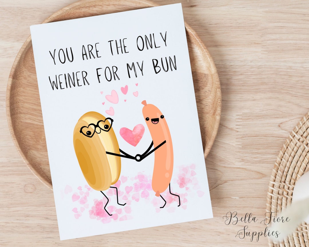 Funny Valentine's Day Card, Weiner Pun, Naughty Love Card (digital Card ...