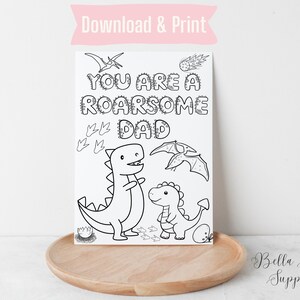 Dinosaur Fathers Day Card, Roarsome Dad Coloring Page (digital Card) - Etsy