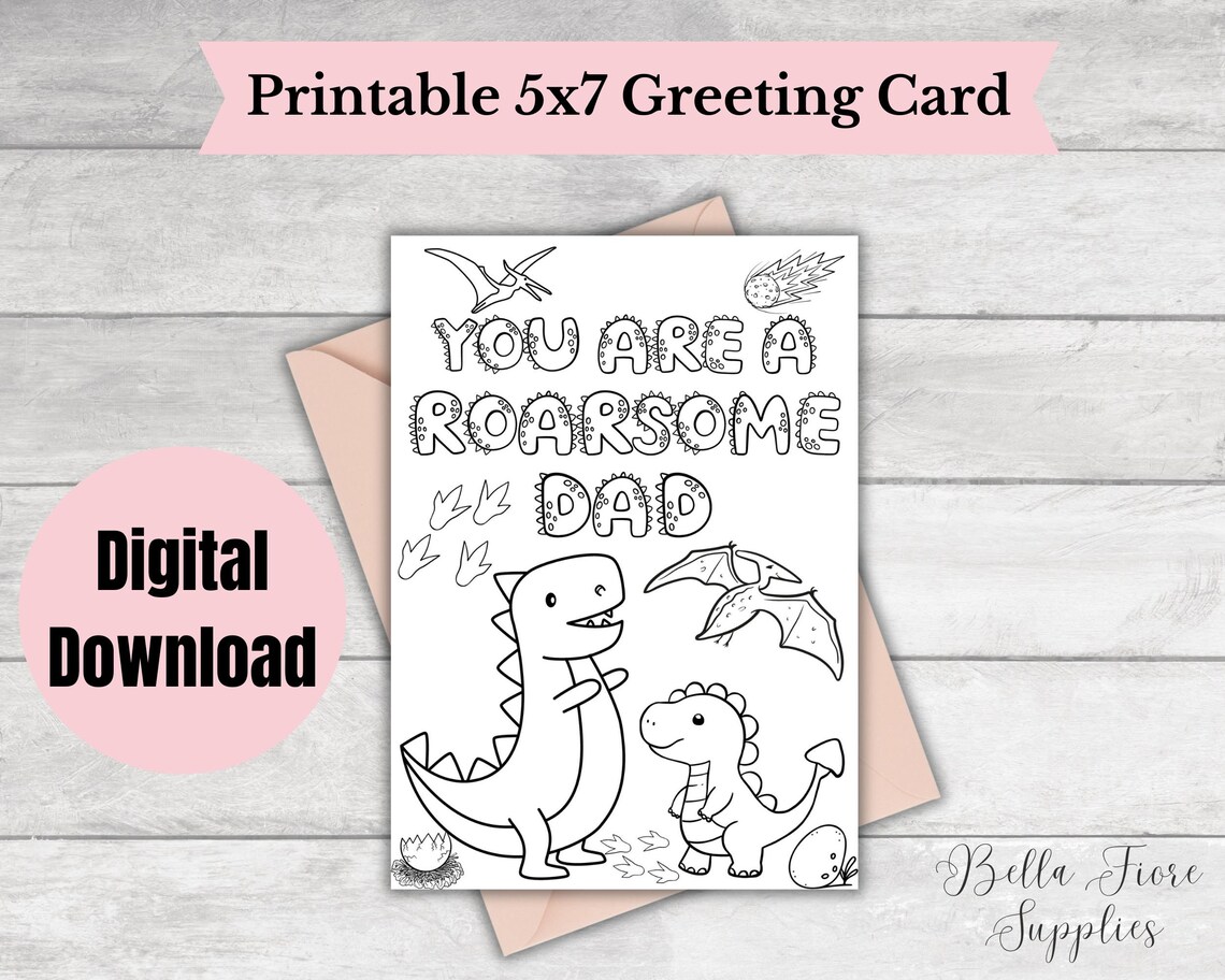Dinosaur Fathers Day Card, Roarsome Dad Coloring Page (digital Card) - Etsy