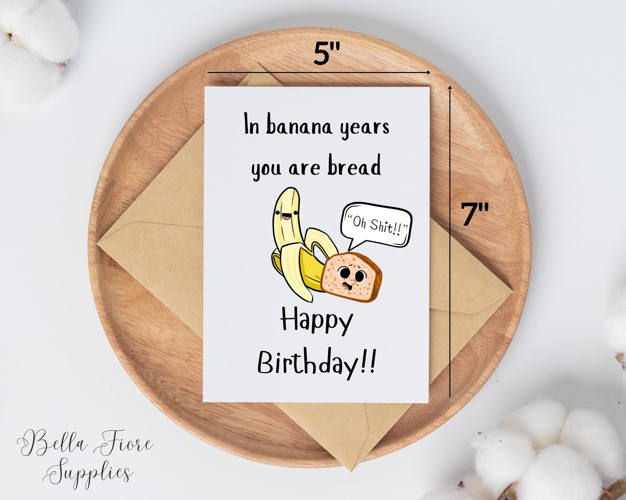 In Banana Years You Are Bread, Birthday Card, Digital Card, Instant ...