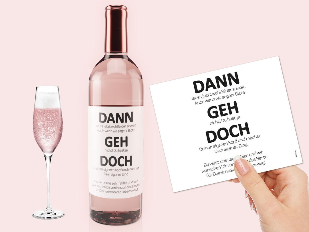 Wein-Etikett DANN GEH DOCH lustiges Flaschenetikett Geschenk Rente ...
