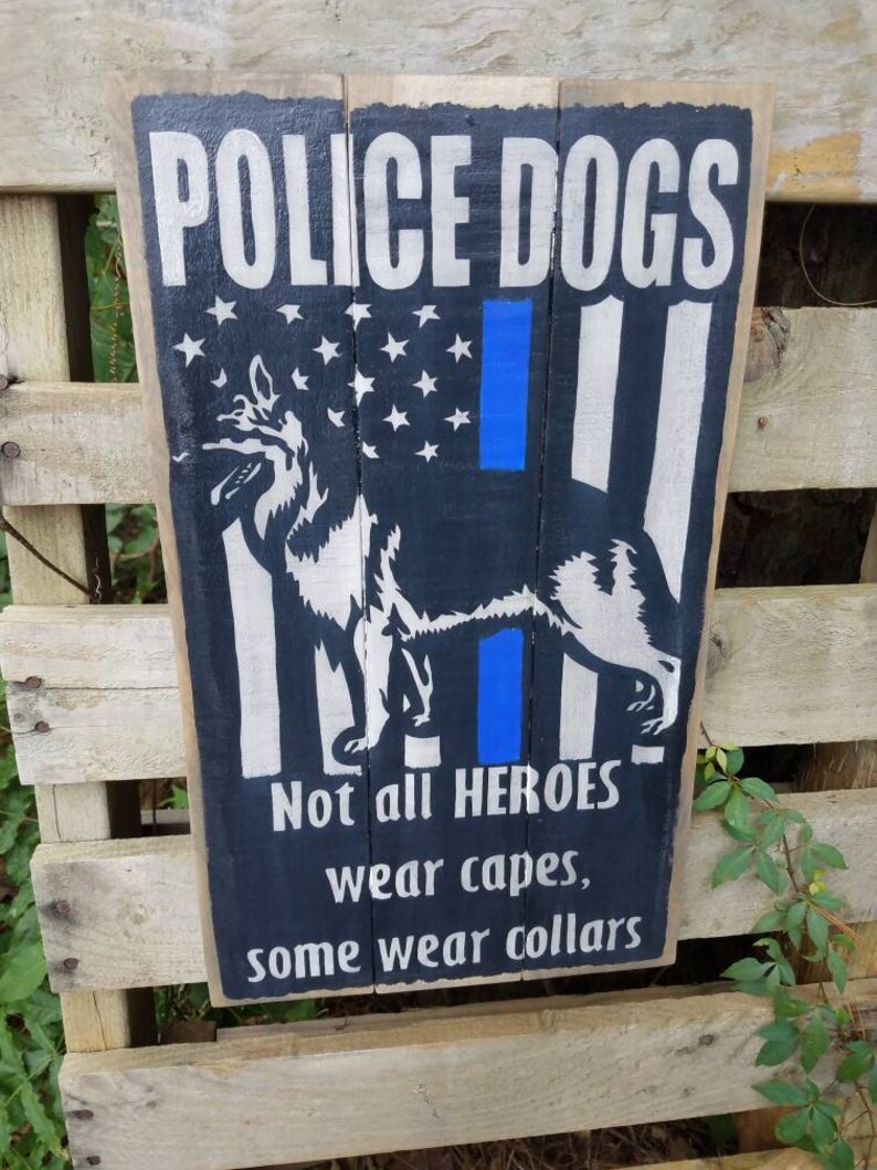 Police Dogs Custom Words Hand Painted Pallet Wood Sign K9 | Etsy