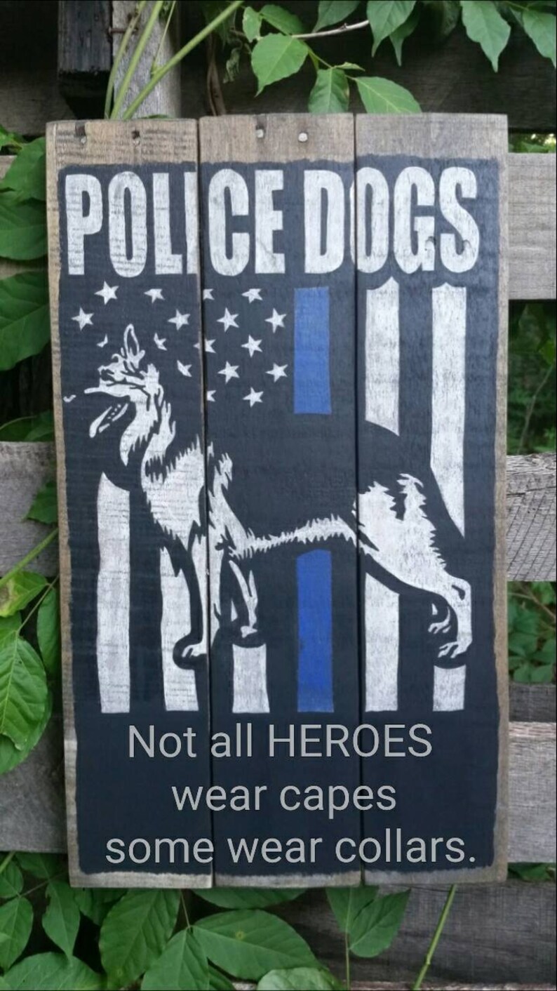 Police Dogs Custom Words Hand Painted Pallet Wood Sign K9 | Etsy