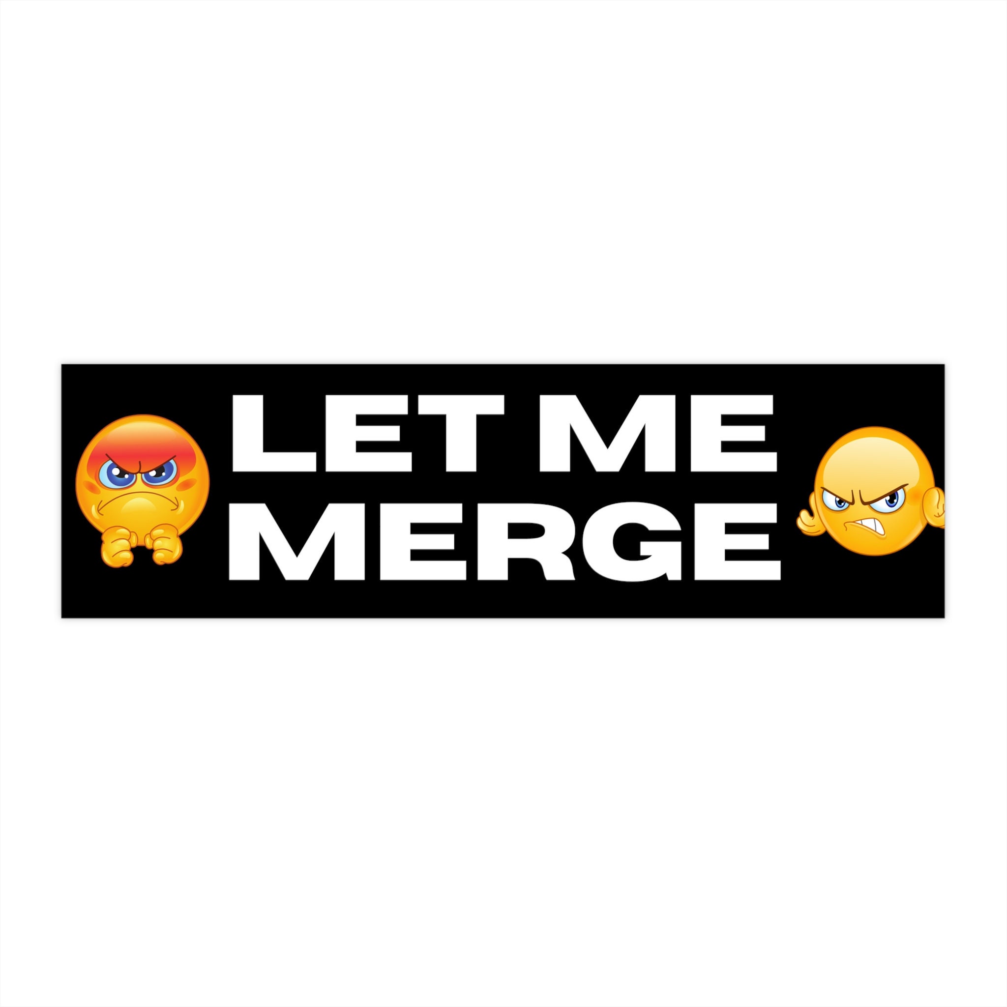 Let Me Merge Sticker Bumper Sticker Car Decal Bumper Decal - Etsy