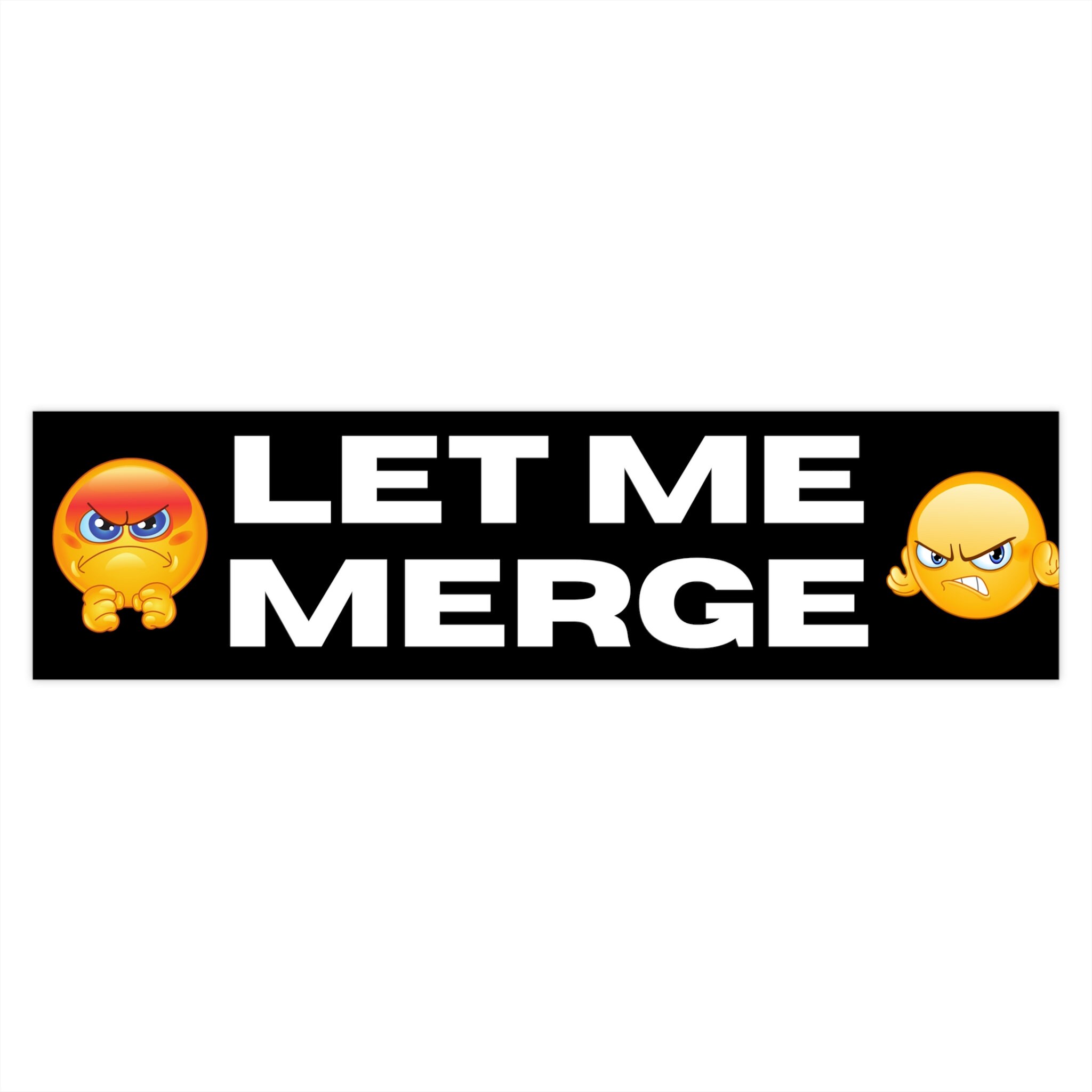Let Me Merge Sticker Bumper Sticker Car Decal Bumper Decal - Etsy