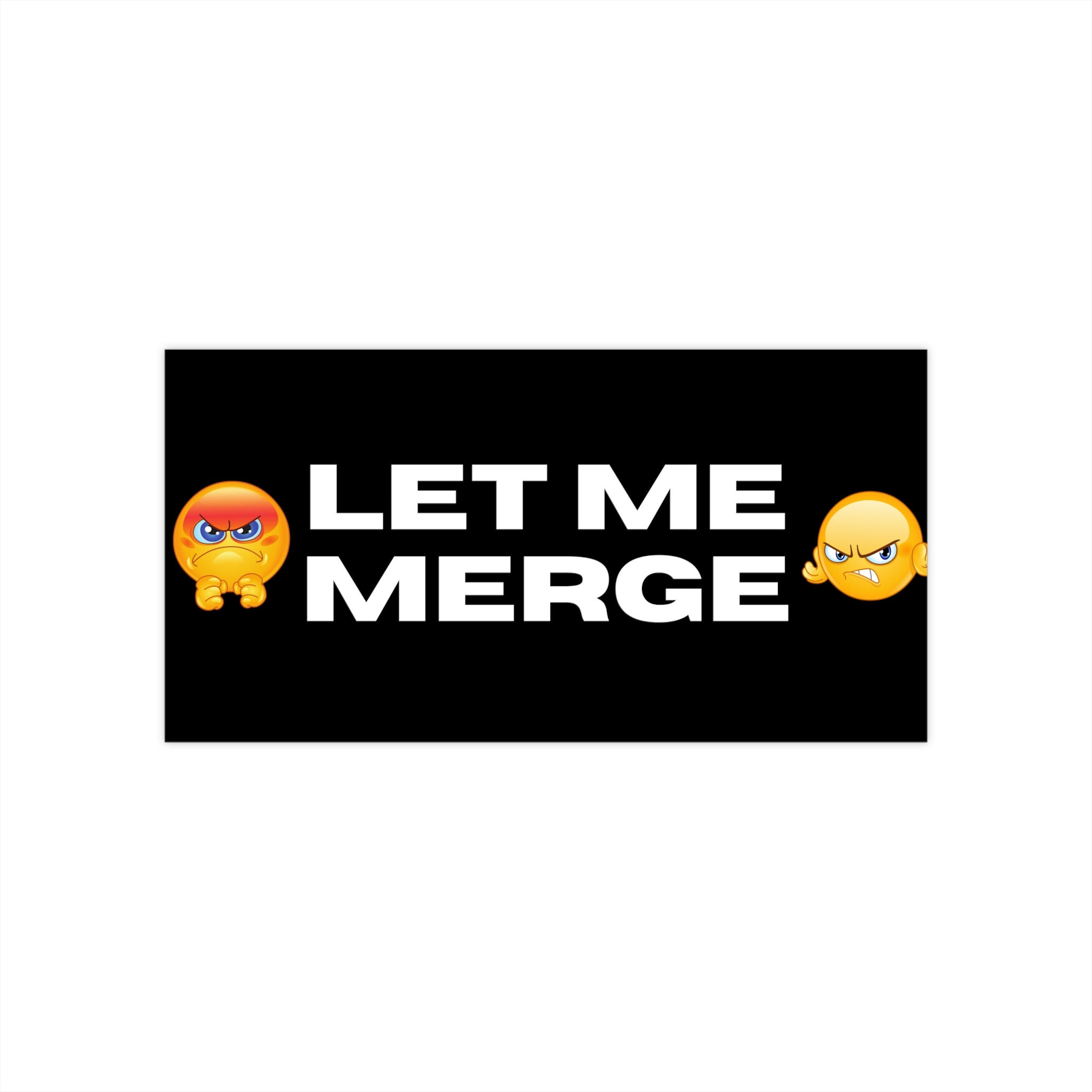 Let Me Merge Sticker Bumper Sticker Car Decal Bumper Decal - Etsy