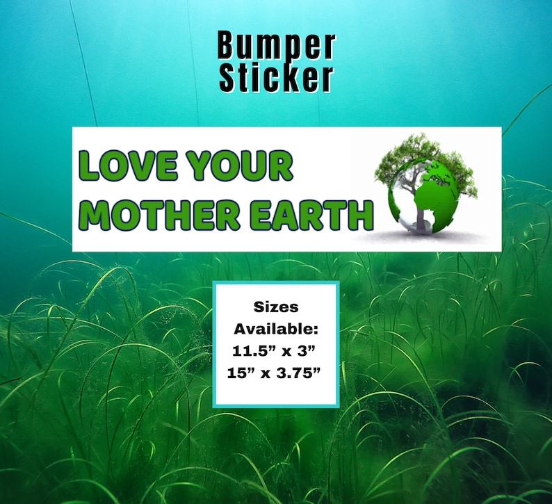Love Your Mother Earth Bumper Sticker: Waterproof Vinyl - Etsy