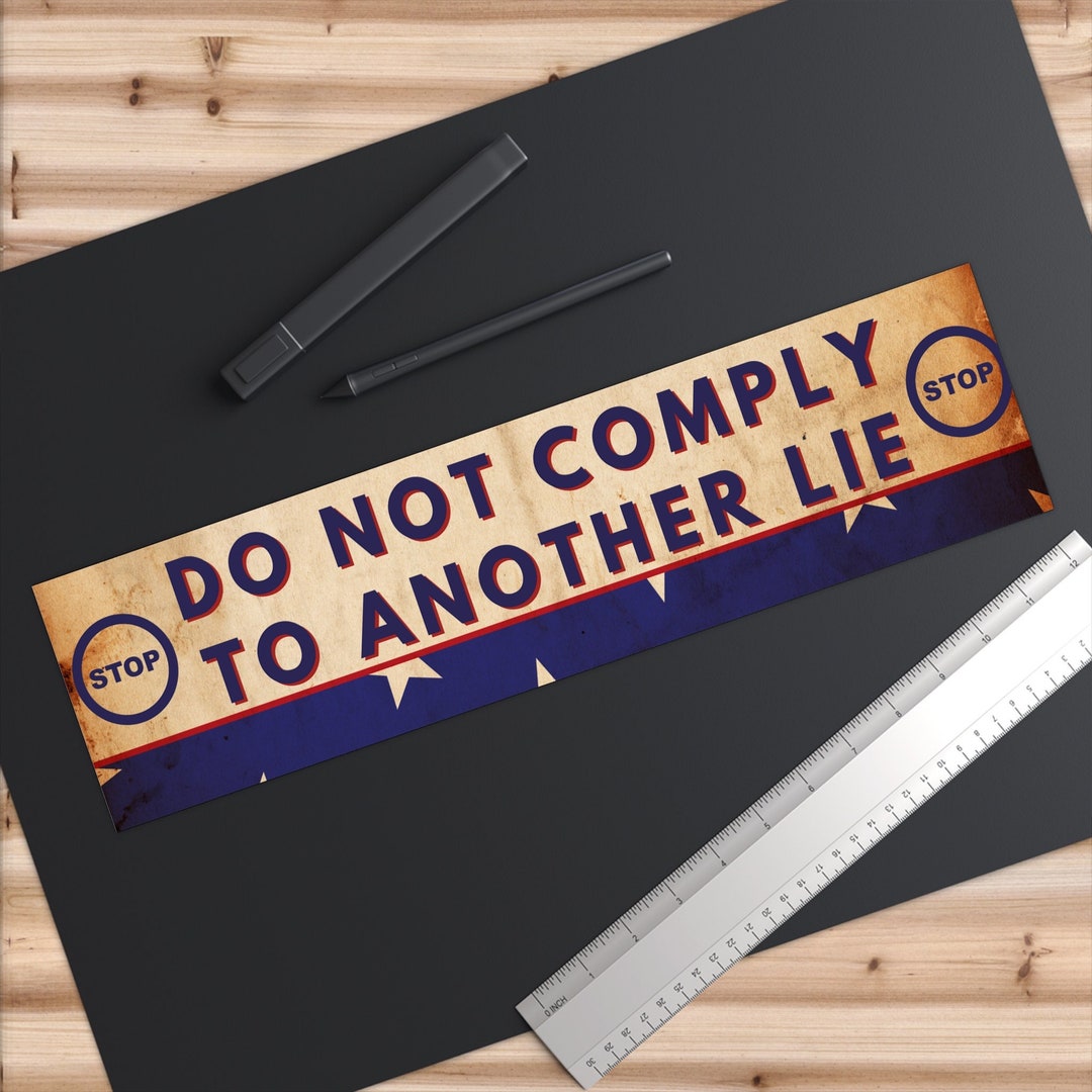 Do Not Comply Vinyl Bumper Sticker: Patriotic Decal - Etsy