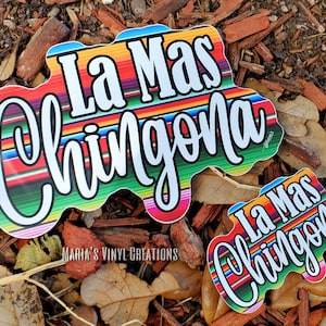 La Mas Chingona Vinyl Decal Chingona Decal Mexican Phrase - Etsy