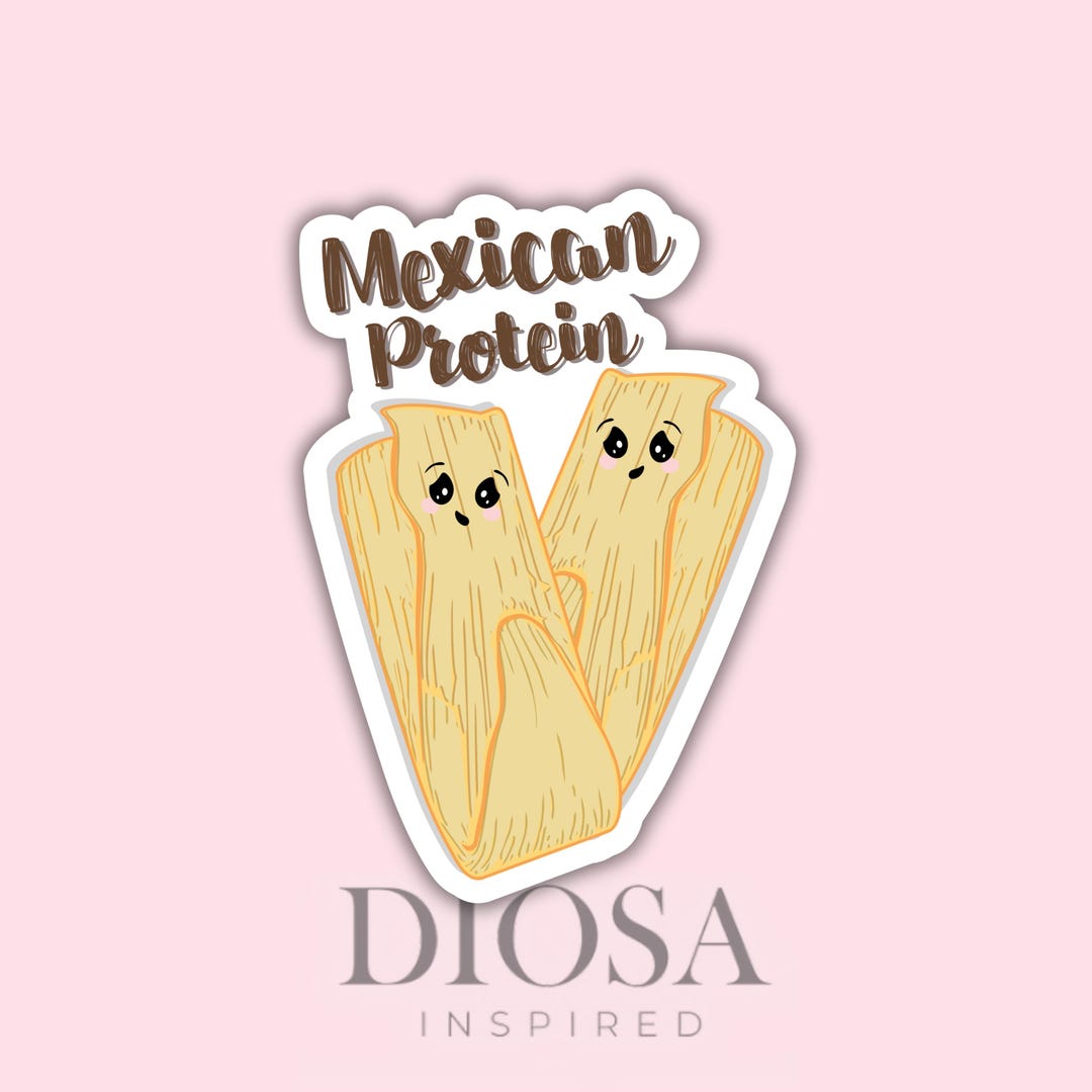 Mexican Protein Tamales Sticker: Mexican Food, Foodie - Etsy