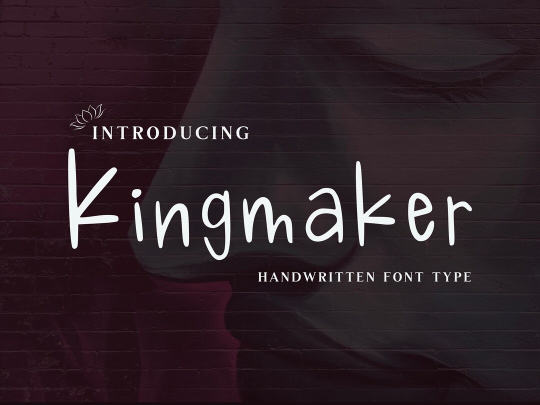 Kingmaker Handwritten Font, Instant Download, Fun for Cricut ...