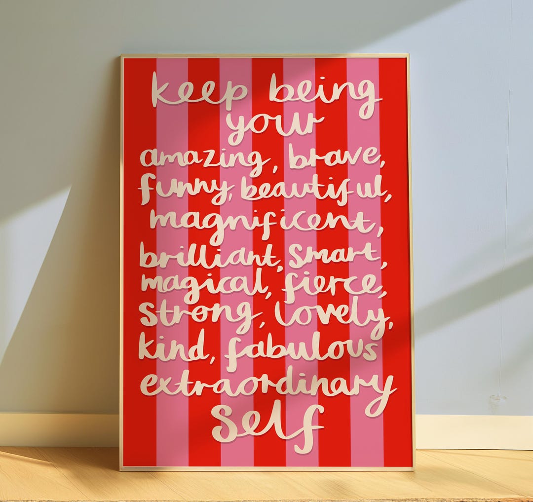 Keep Being Yourself Art Print: Bold Motivational Decor - Etsy