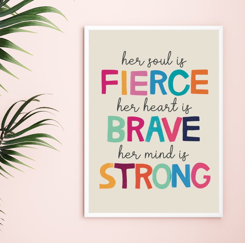 Feminist Quote Print Her Soul is Fierce Her Heart is Brave - Etsy